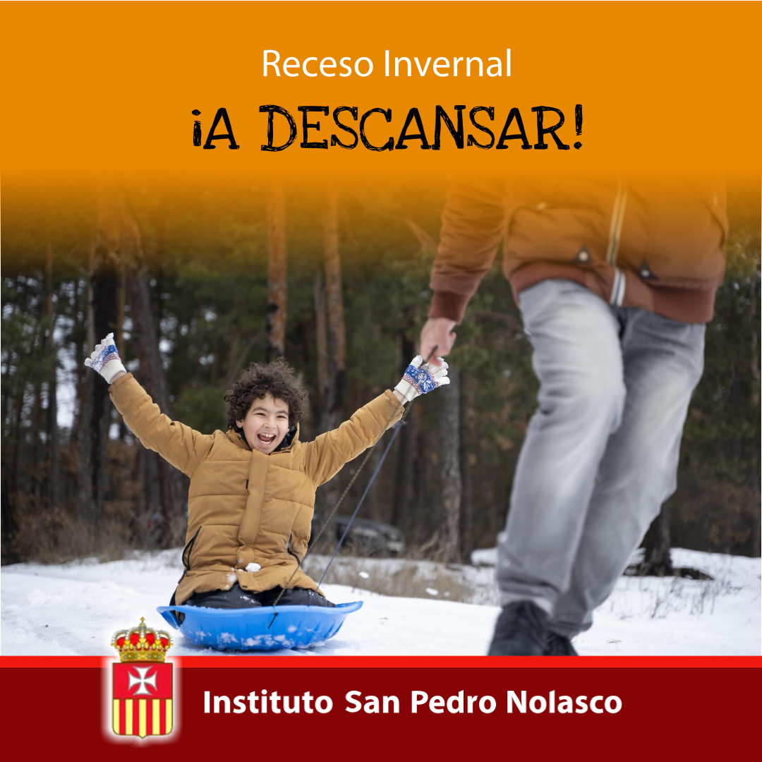 ¡Llegó el receso invernal! – Instituto San Pedro Nolasco